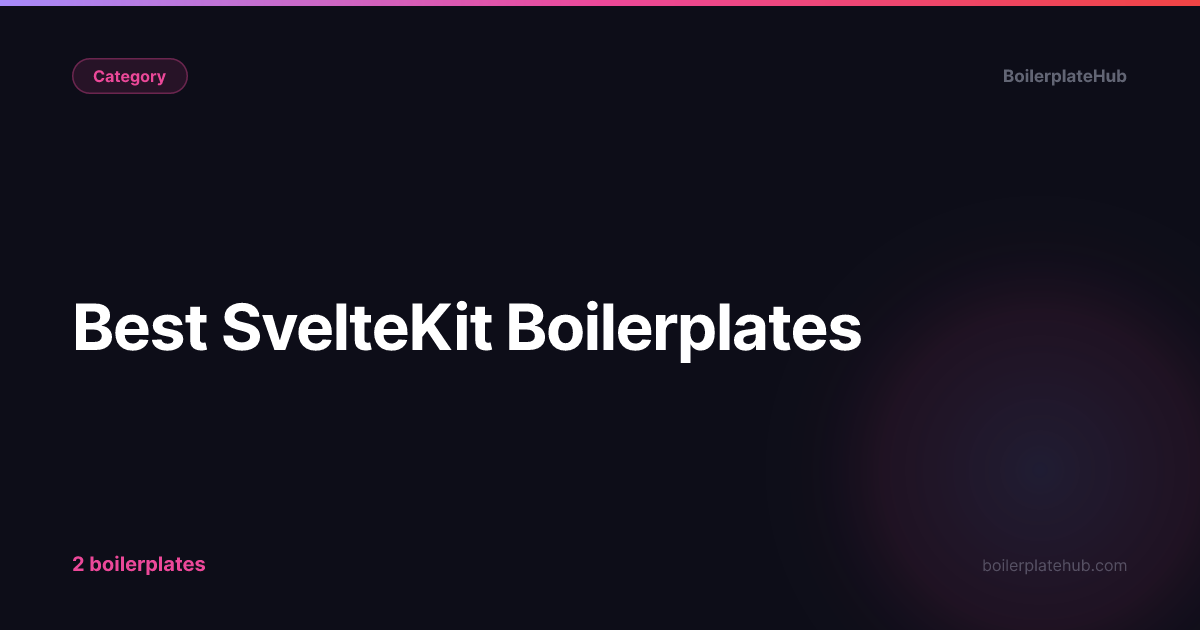Best SvelteKit SaaS Boilerplates, Templates & Starter Kits [2026 ...
