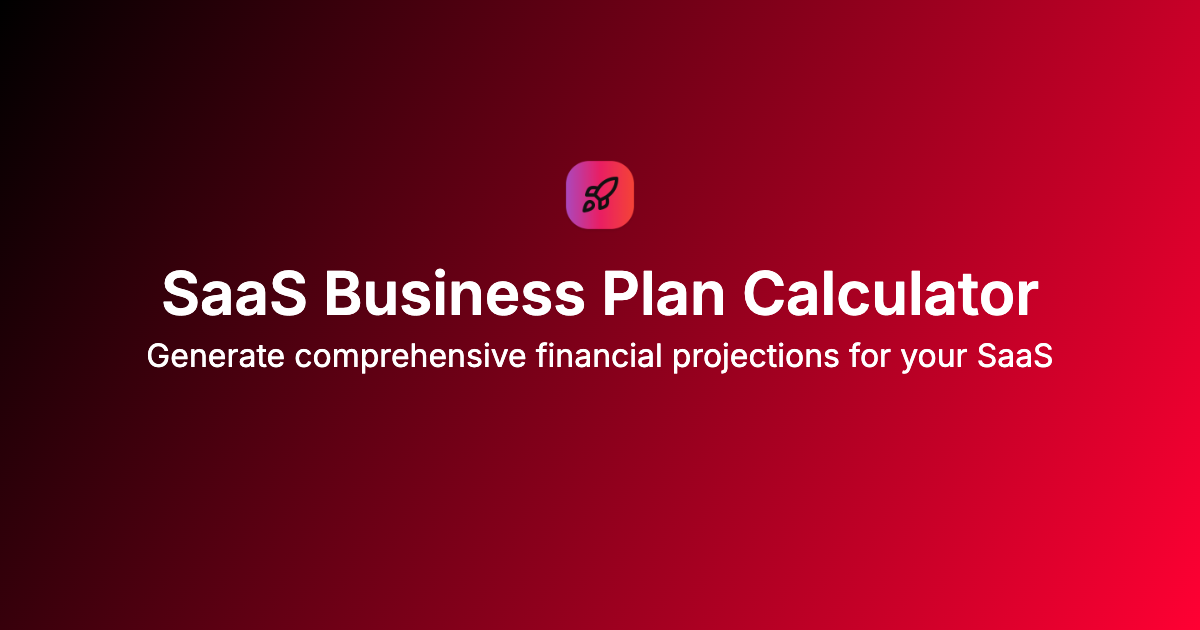 SaaS Business Plan Calculator - Free Online Tool | BoilerplateHub
